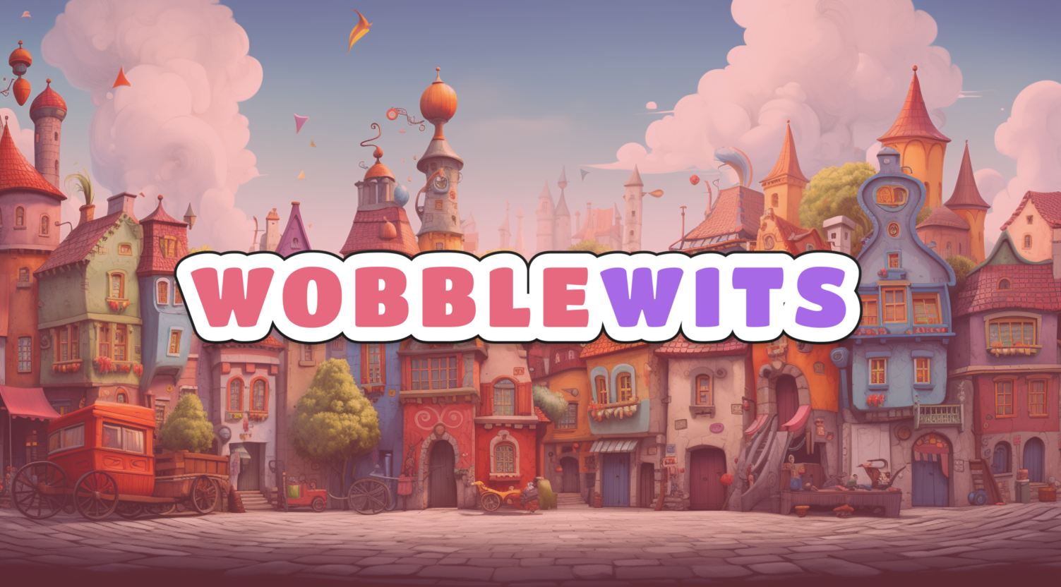 Wobblewits